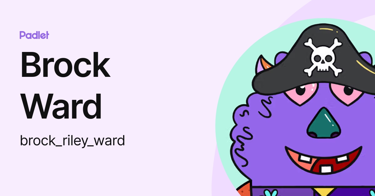 Brock Ward (brock_riley_ward) profile | Padlet