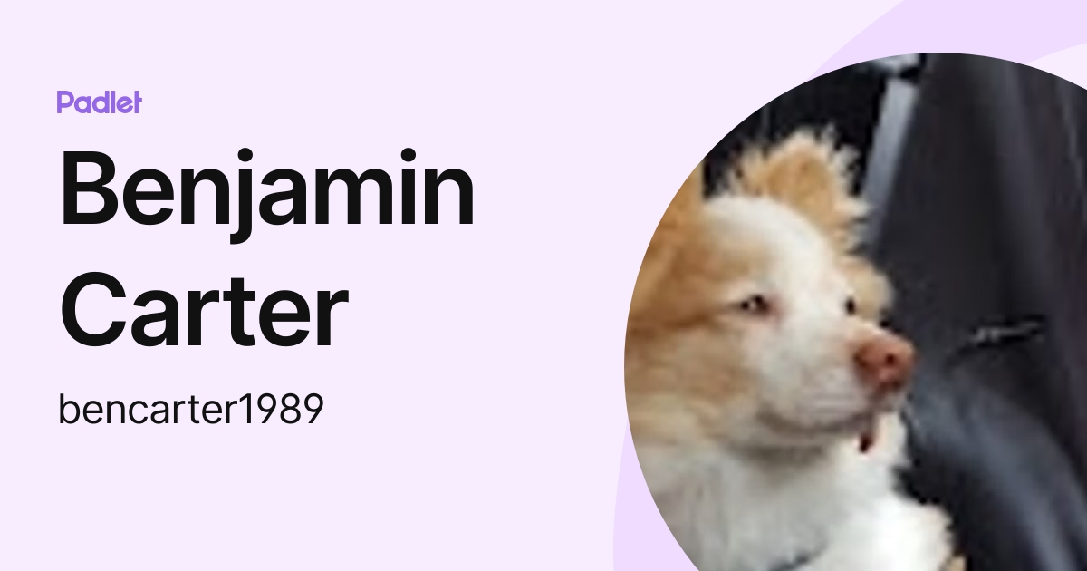 Benjamin Carter (bencarter1989) profile | Padlet