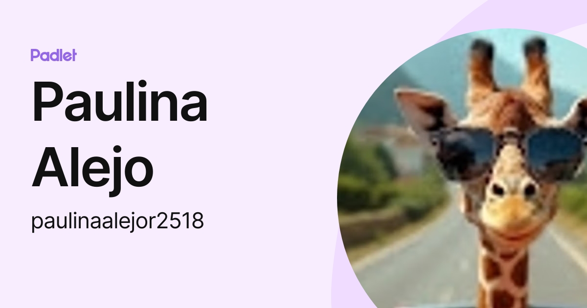 Paulina Alejo (paulinaalejor2518) profile | Padlet