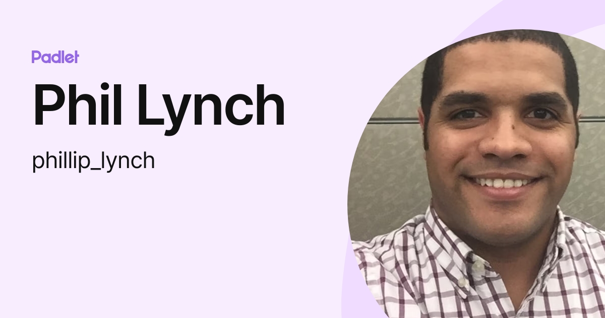 Phil Lynch (phillip_lynch) profile | Padlet