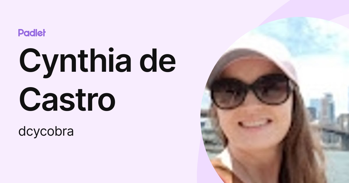 Cynthia de Castro (dcycobra) profile | Padlet