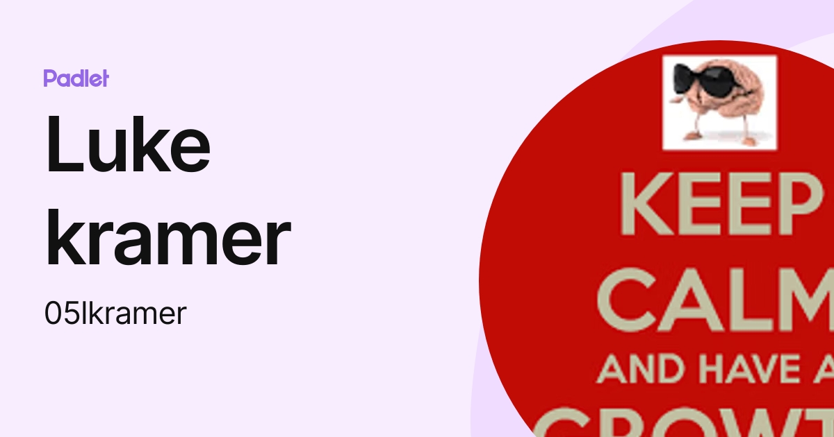 Luke kramer (05lkramer) profile | Padlet