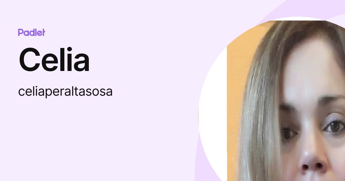 Celia (celiaperaltasosa) profile | Padlet