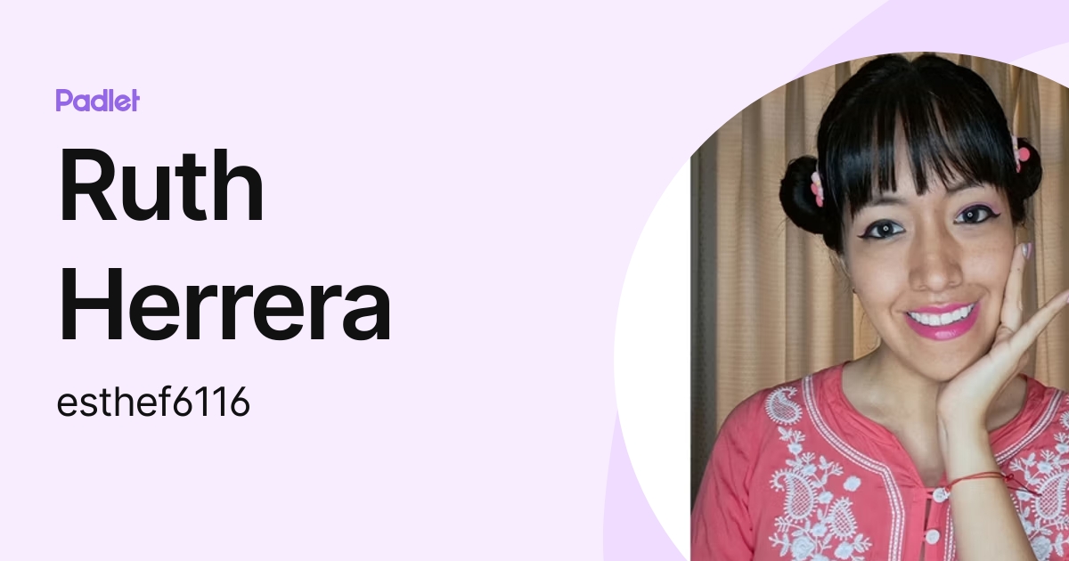 Ruth Herrera (esthef6116) profile | Padlet