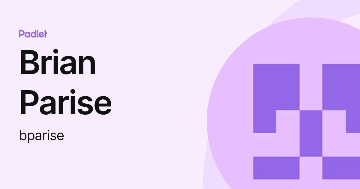 Brian Parise (bparise) profile | Padlet