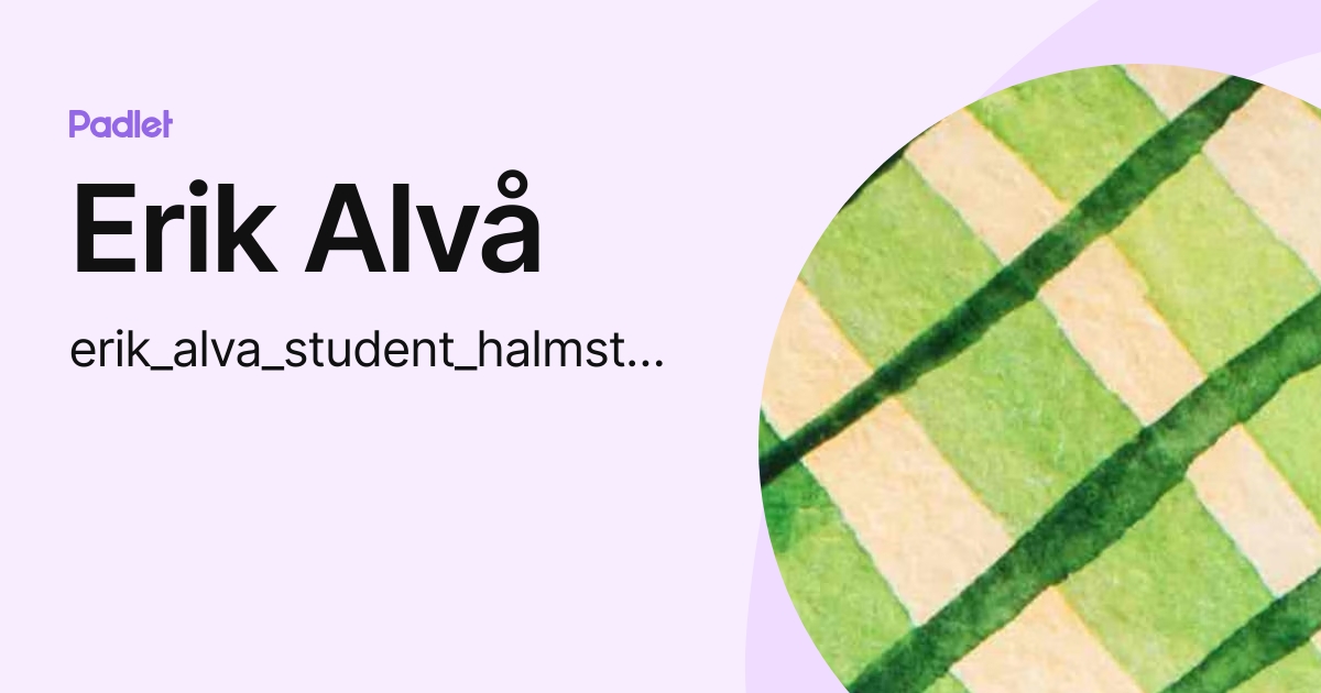 Erik Alvå (erik_alva_student_halmstad) profile | Padlet