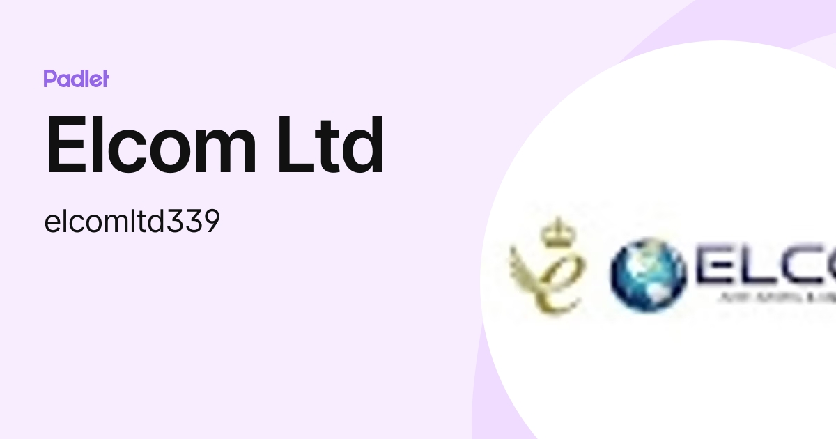 Elcom Ltd (elcomltd339) profile | Padlet