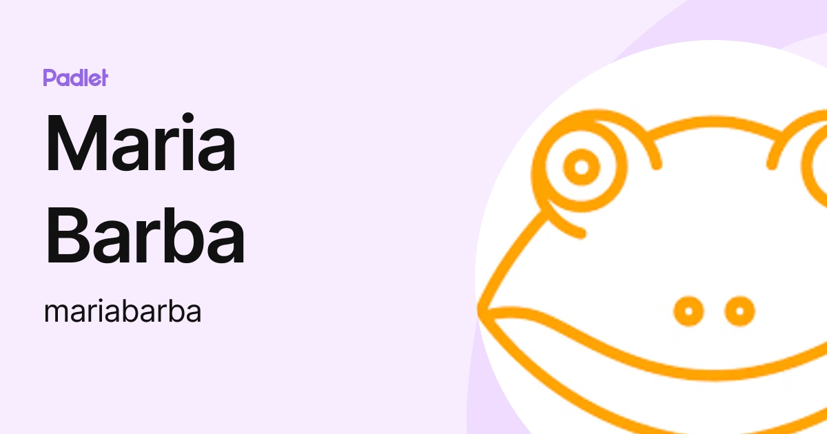 Maria Barba (mariabarba) profile | Padlet