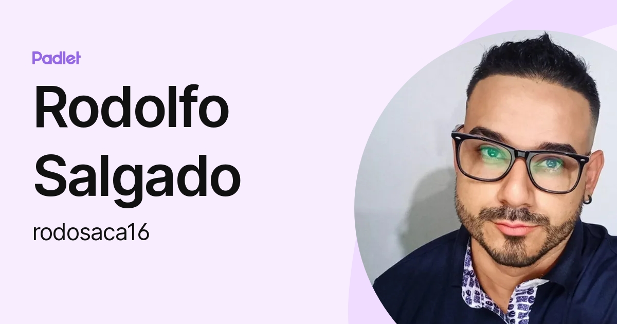 Rodolfo Salgado (rodosaca16) profile | Padlet