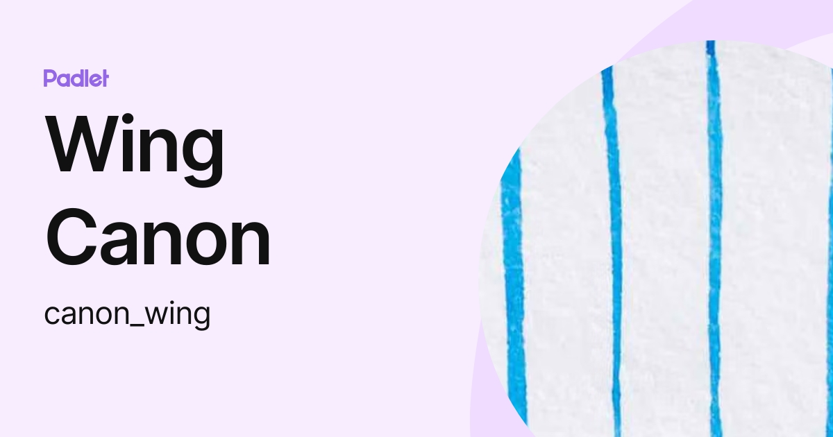 Wing Canon (canon_wing) profile | Padlet