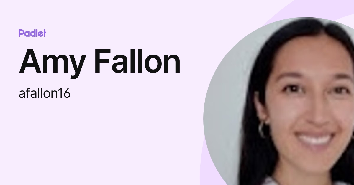 Amy Fallon (afallon16) profile | Padlet