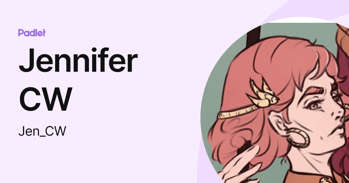 Jennifer CW (Jen_CW) profile | Padlet