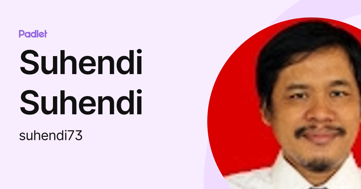 Suhendi Suhendi (suhendi73) profile | Padlet