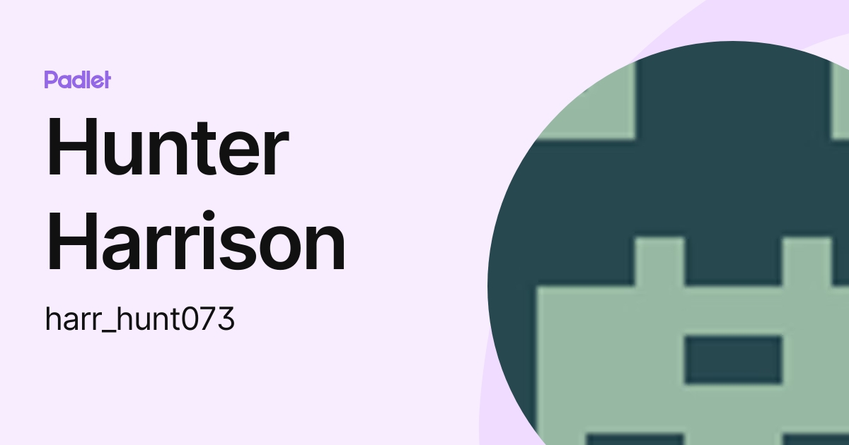 Hunter Harrison (harr_hunt073) profile | Padlet