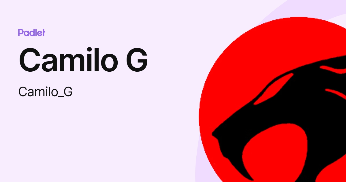 Camilo G (Camilo_G) profile | Padlet