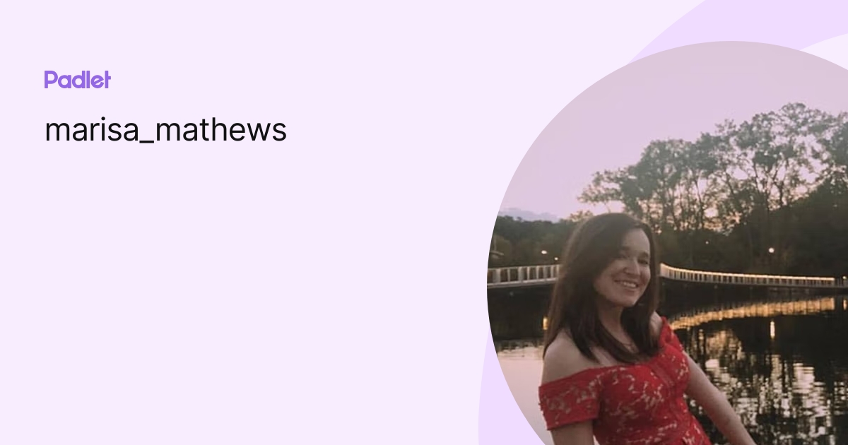 marisa_mathews profile | Padlet