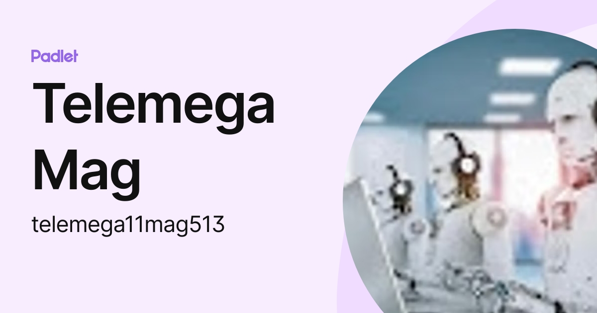 Telemega Mag (telemega11mag513) perfil | Padlet