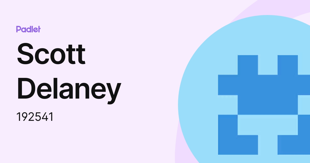 Scott Delaney (192541) profile | Padlet