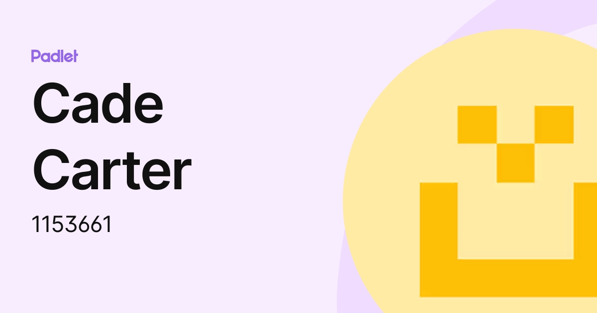 Cade Carter (1153661) profile | Padlet