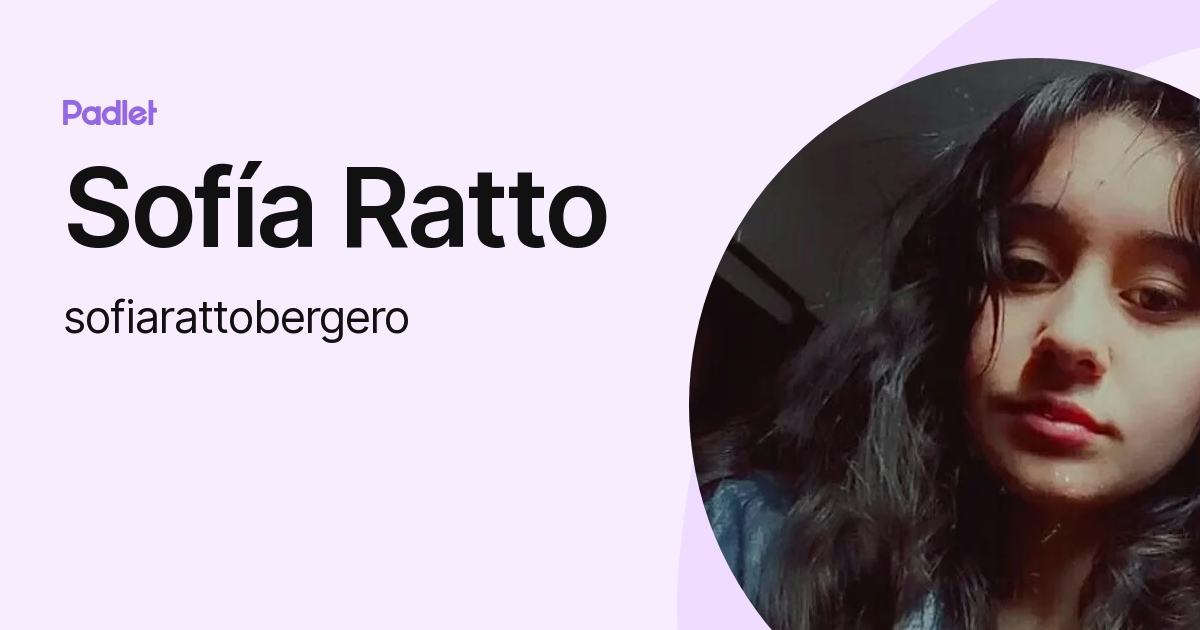 Sofía Ratto (sofiarattobergero) profile | Padlet