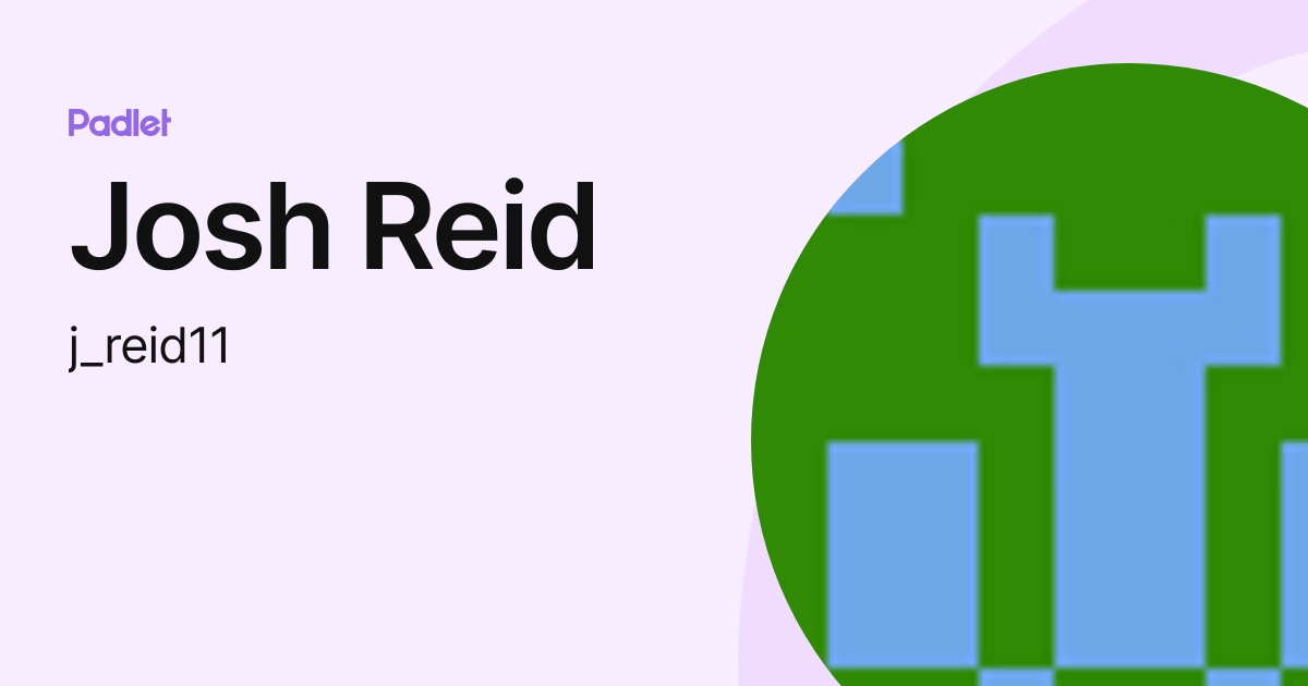 Josh Reid (j_reid11) profile | Padlet