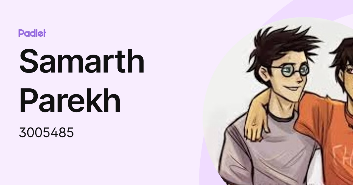 Samarth Parekh (3005485) profile | Padlet