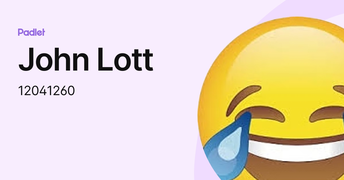 John Lott (12041260) profile | Padlet