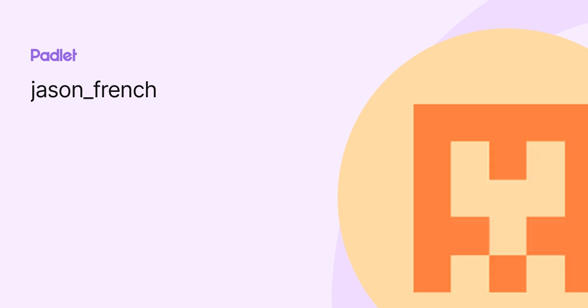 jason_french profile | Padlet