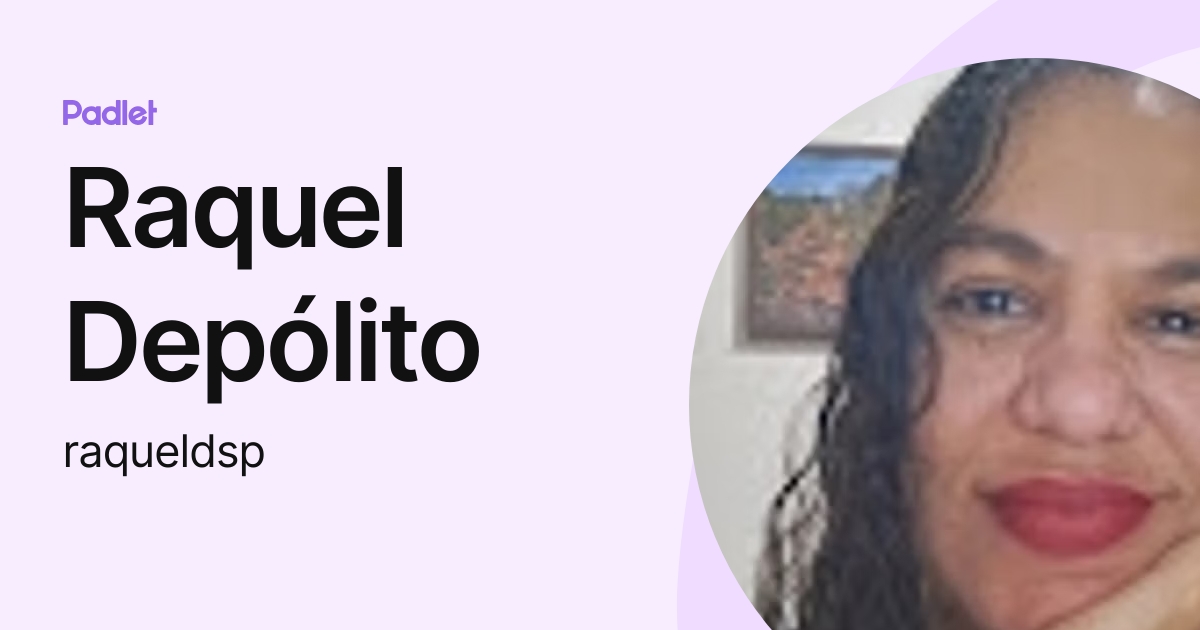 Raquel Depólito (raqueldsp) profile | Padlet