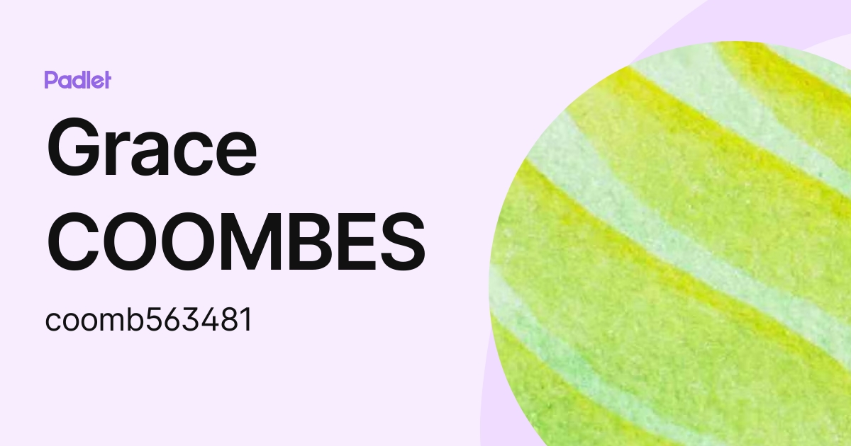 Grace COOMBES (coomb56348) profile | Padlet