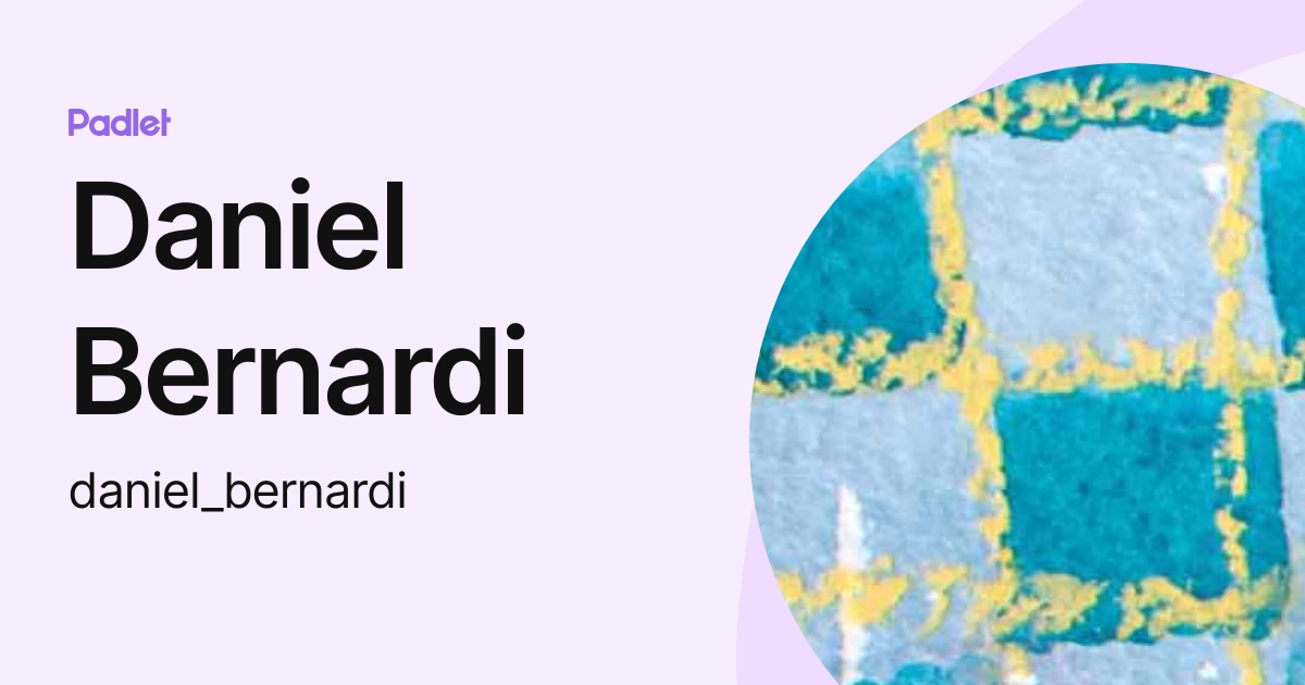 Daniel Bernardi (daniel_bernardi) profile | Padlet