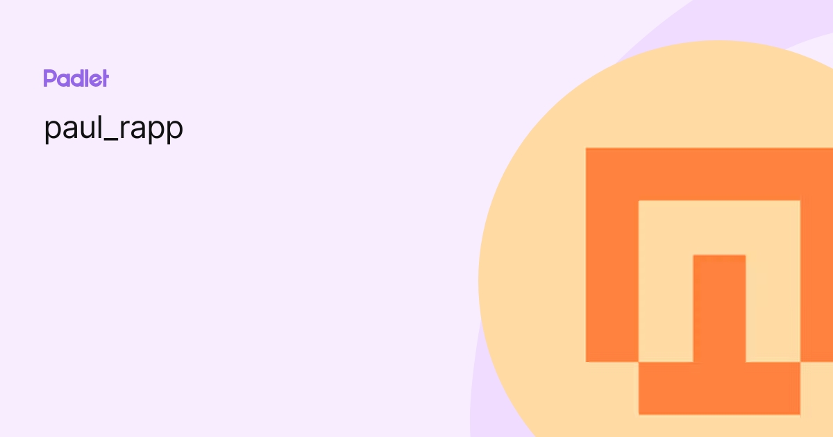 paul_rapp profile | Padlet