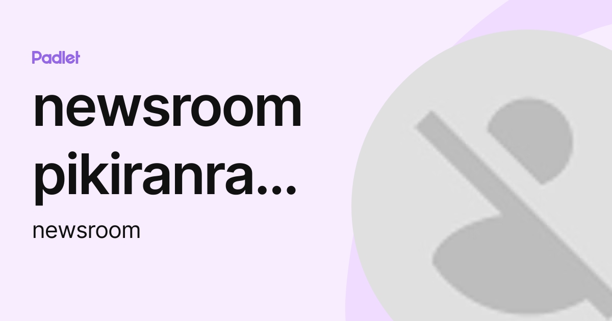 newsroom pikiranrakyat (newsroom) profile | Padlet