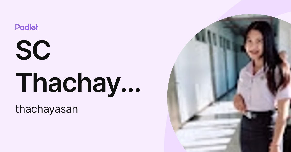 SC Thachaya Sangta (thachayasan) profile | Padlet