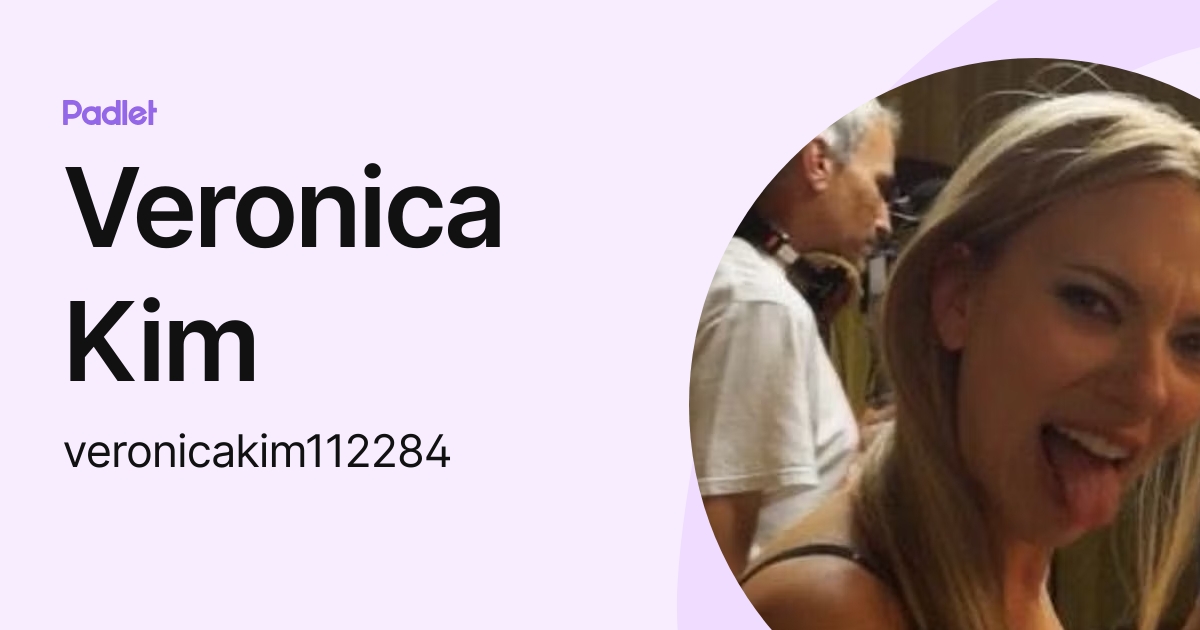 Veronica Kim (veronica_kim) profile | Padlet