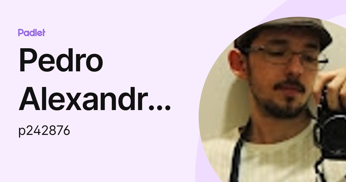 Pedro Alexandre Tonin (p242876) profile | Padlet