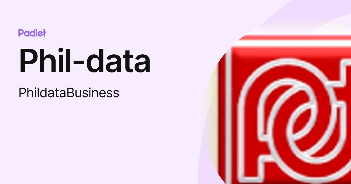 Phil-data (PhildataBusiness) profile | Padlet
