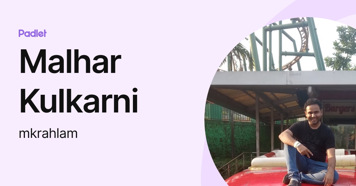 Malhar Kulkarni (mkrahlam) profile | Padlet