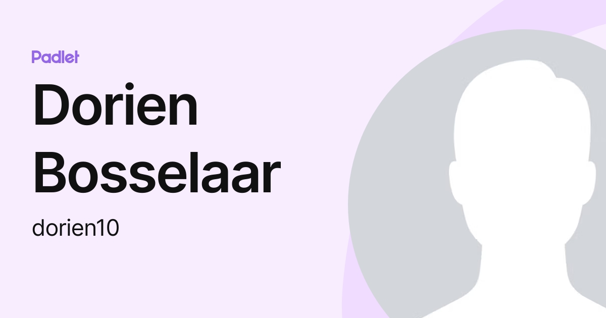 Dorien Bosselaar (dorien10) profile | Padlet