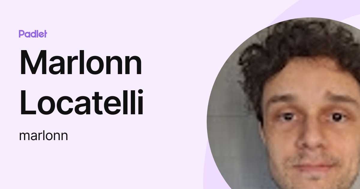 Marlonn Locatelli (marlonn) profile | Padlet