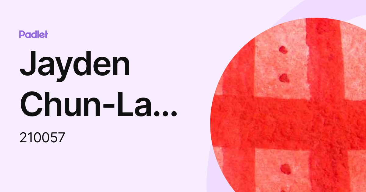 Jayden Chun-Lam HO (210057) profile | Padlet
