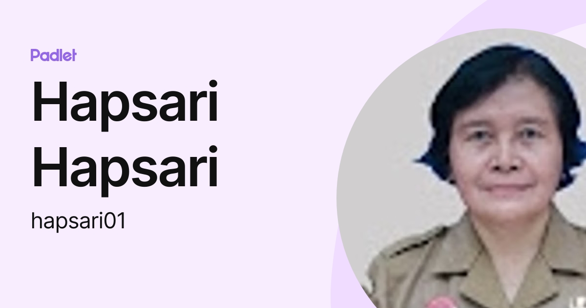 Hapsari Hapsari (hapsari01) profile | Padlet