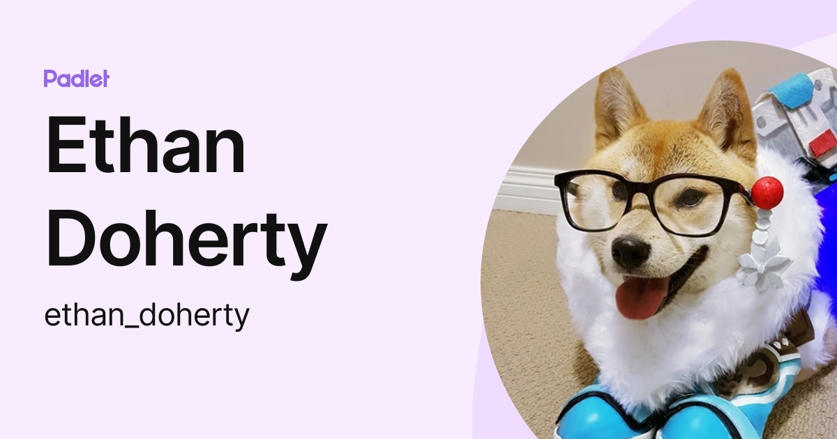 Ethan Doherty (ethan_doherty) profile | Padlet