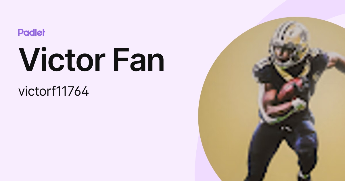 Victor Fan (victorf11764) profile | Padlet