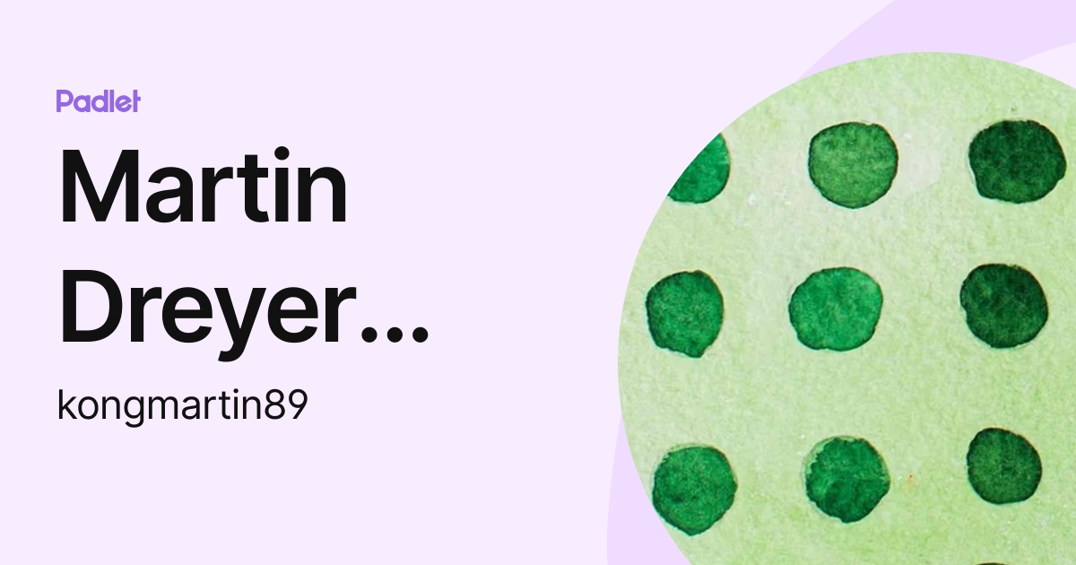 Martin Dreyer Nielsen (kongmartin89) profile | Padlet