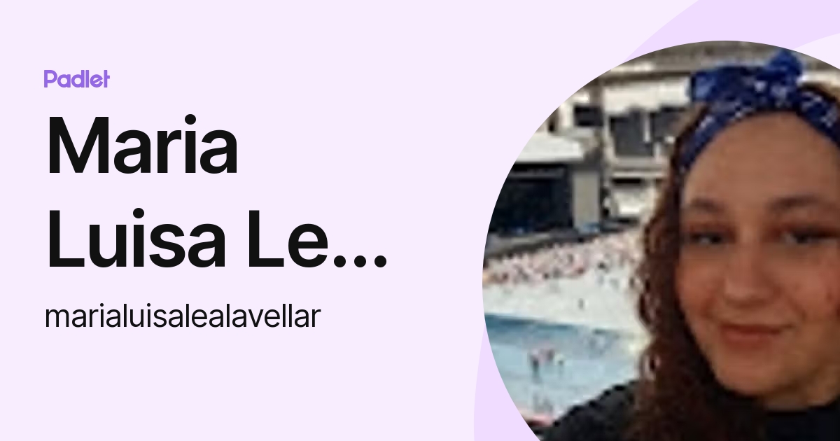 Maria Luisa Leal Avellar (marialuisalealavellar) profile | Padlet