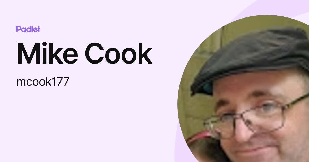 Mike Cook (mcook177) profile | Padlet