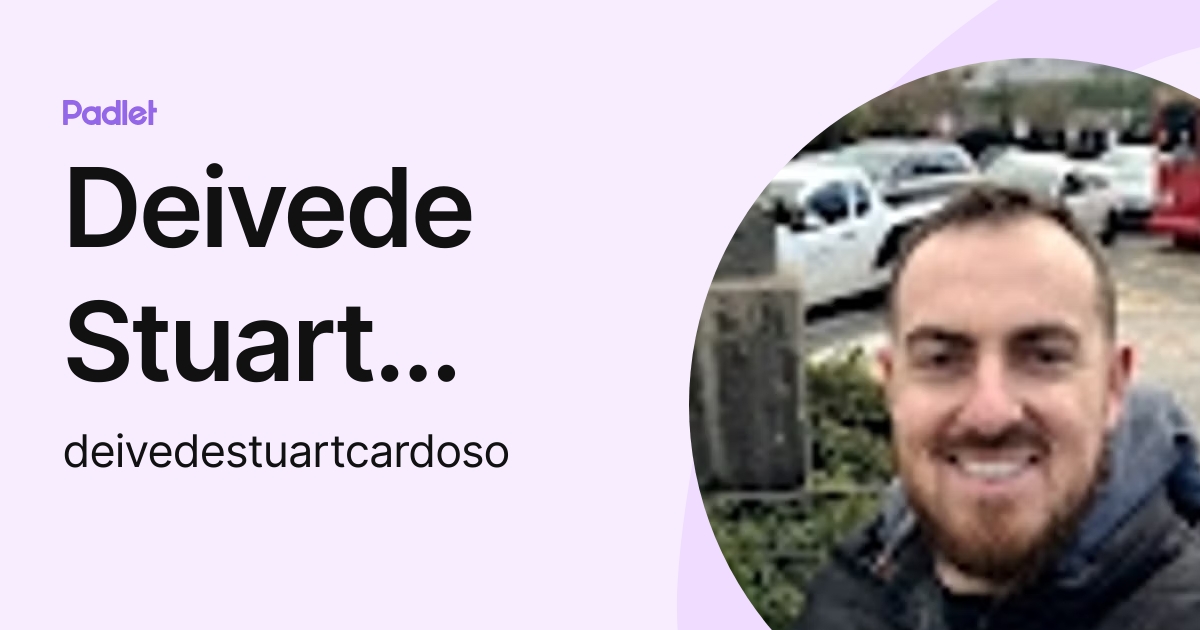 Deivede Stuart Cardoso (deivedestuartcardoso) profile | Padlet