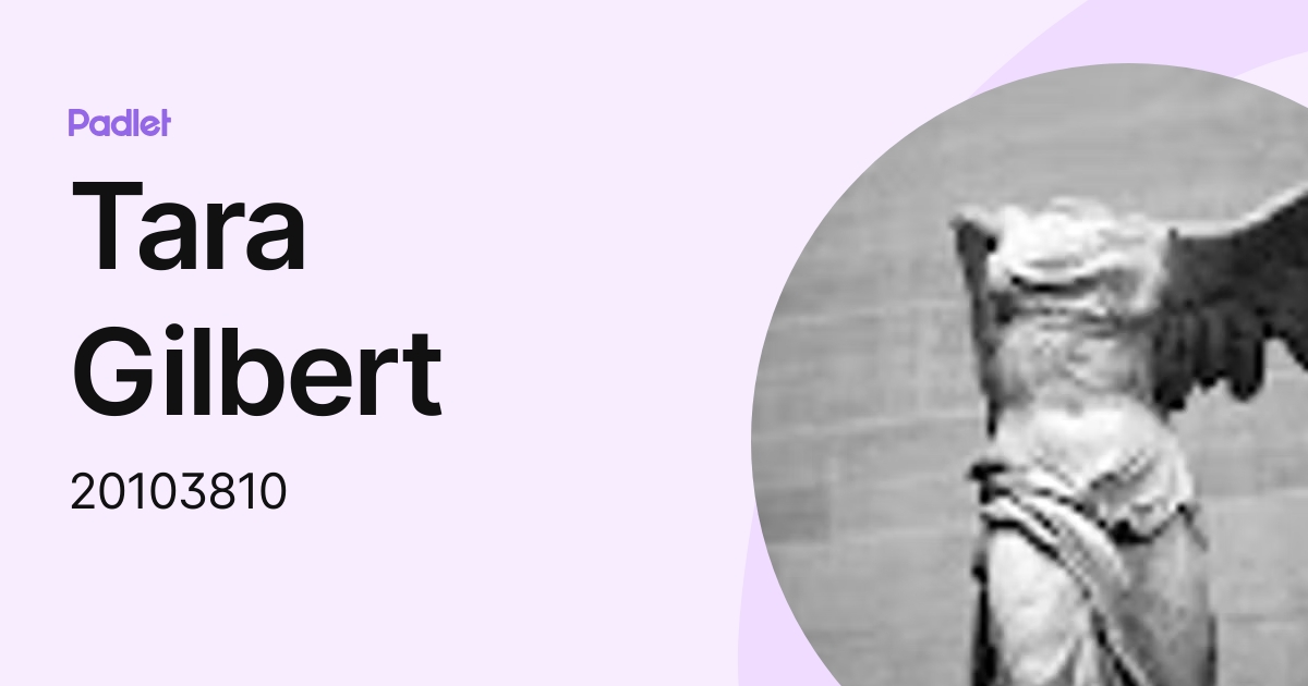 Tara GILBERT (G8) (20103810) profile | Padlet