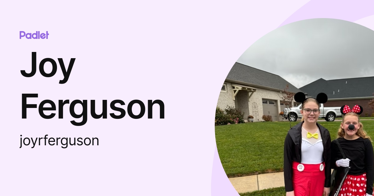 Joy Ferguson (joyrferguson) profile | Padlet